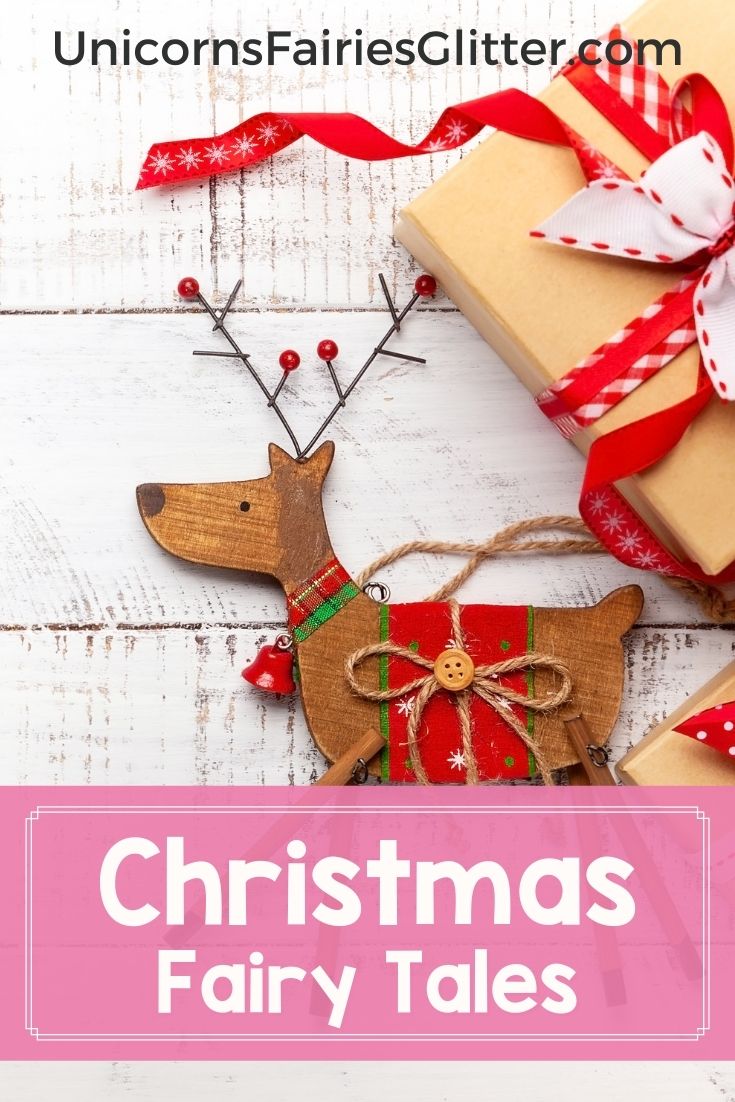 Christmas Fairy Tales – Unicorns, Fairies & Glitter