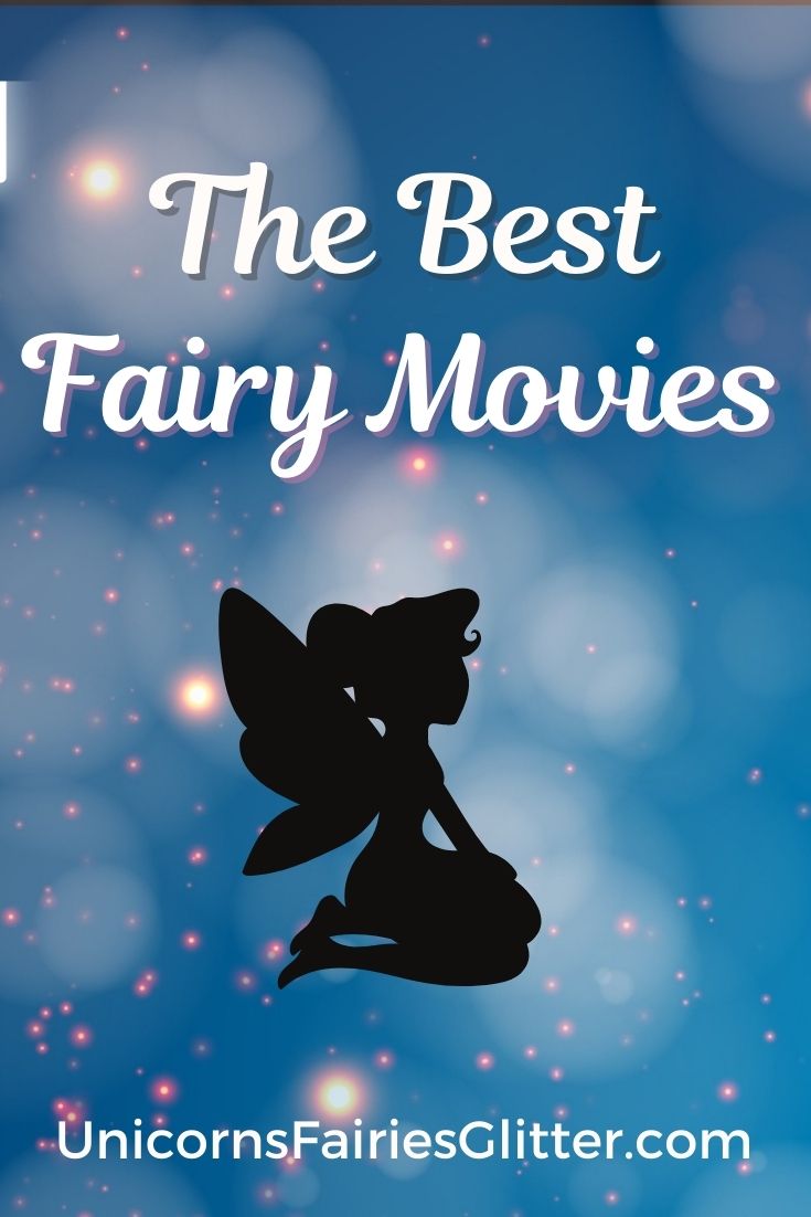 The Best Fairy Movies – Unicorns, Fairies & Glitter