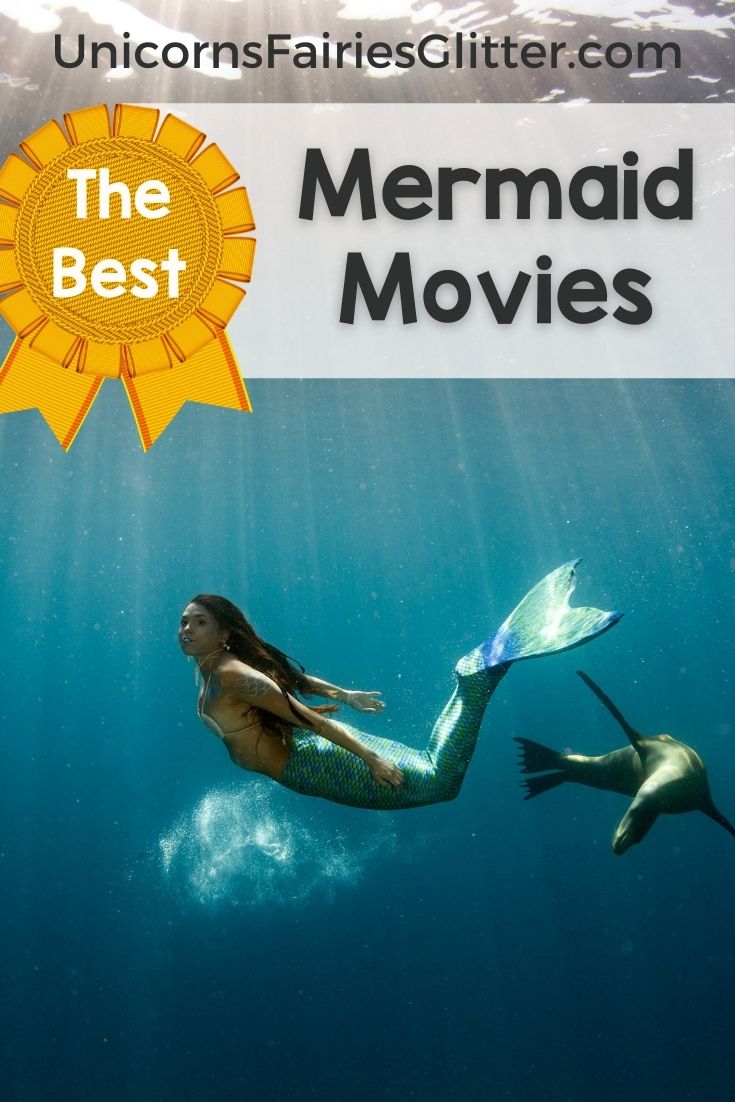 The Best Mermaid Movies – Unicorns, Fairies & Glitter